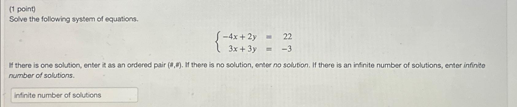 Solved (1 ﻿point)Solve the following system of | Chegg.com