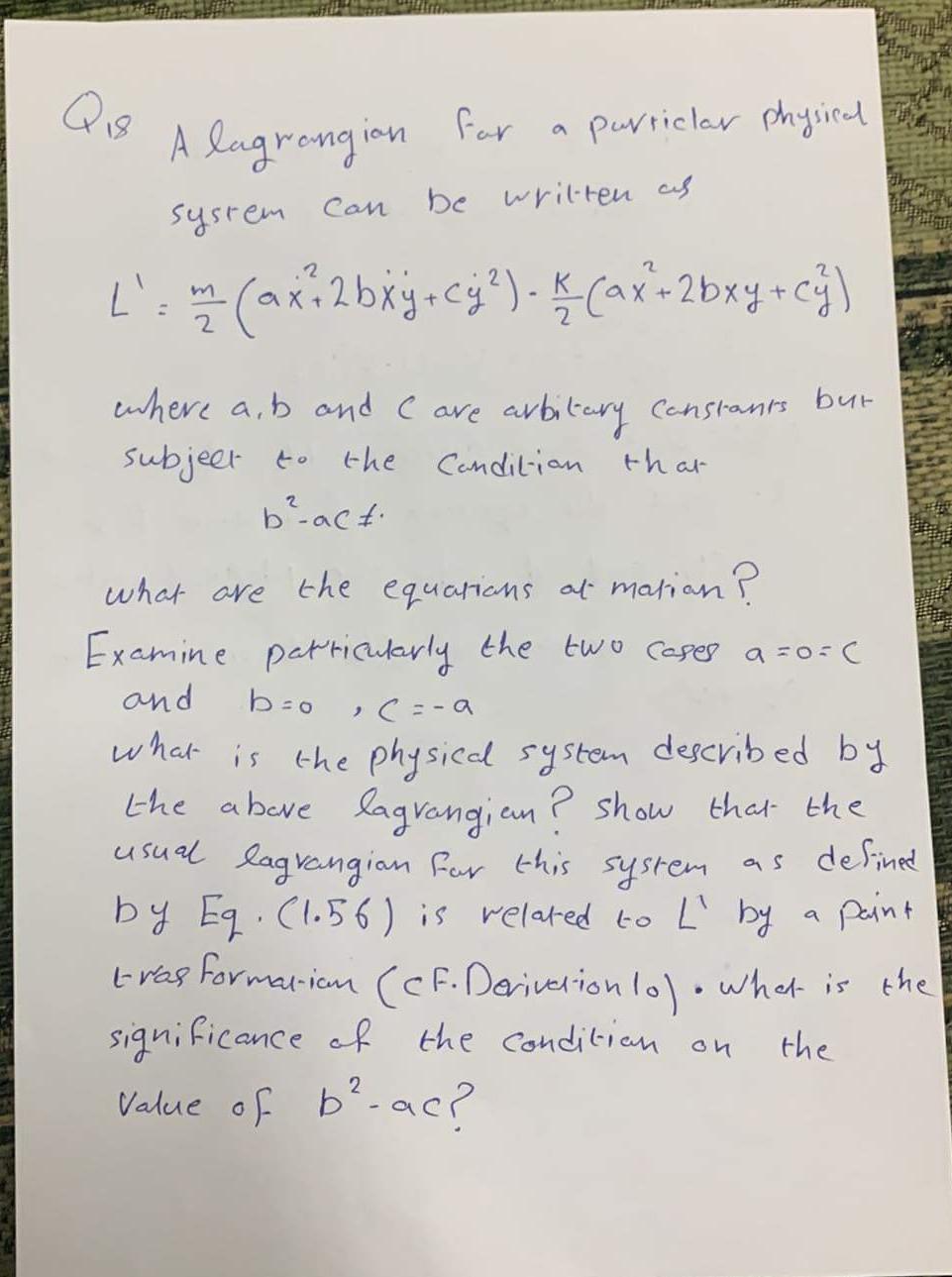 Q18 A lagrangian for a purticlar physical system can | Chegg.com