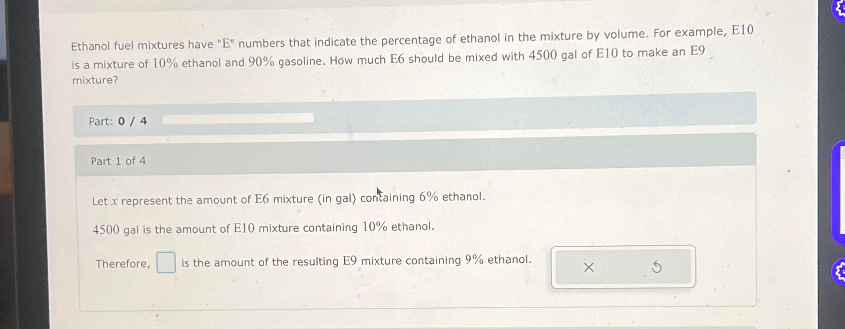 Solved Ethanol fuel mixtures have " E " ﻿numbers that | Chegg.com