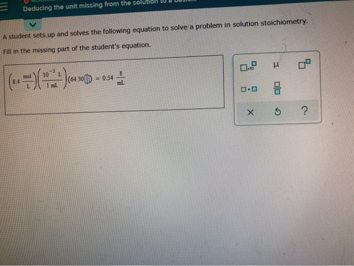 Solved Deducing the unit missing from the solutio A student | Chegg.com
