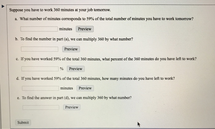 Solved Suppose you have to work 360 minutes at your job | Chegg.com