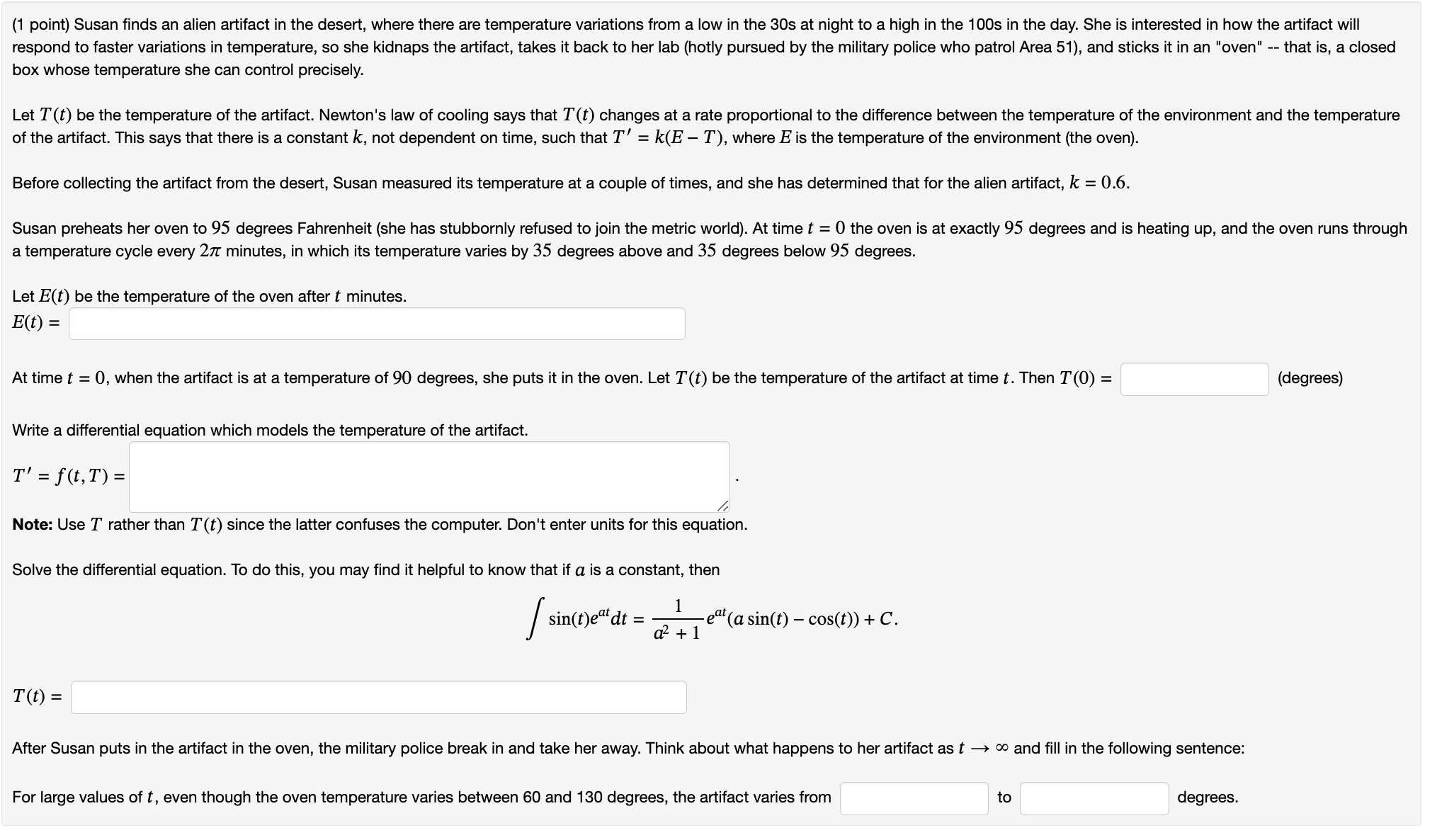 Solved (1 ﻿point) ﻿Susan finds an alien artifact in the | Chegg.com