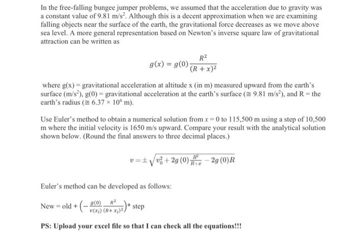 Solved In the free-falling bungee jumper problems, we | Chegg.com