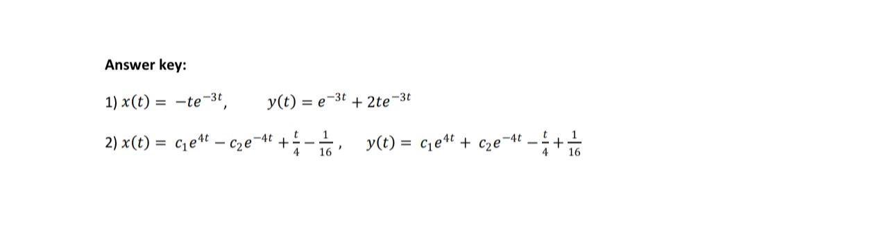 Solved Math 238Problem Set 30Solving Systems of ODEs by | Chegg.com