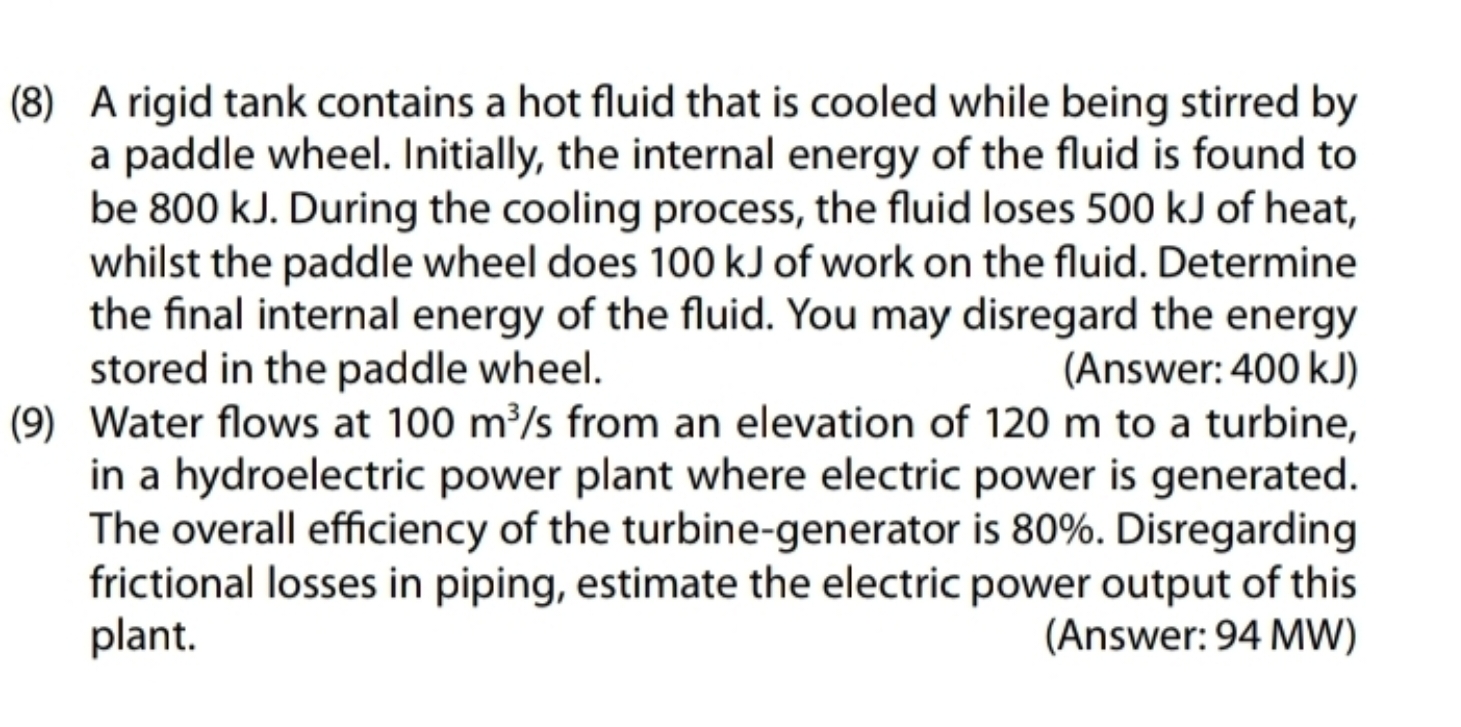 Solved (8) ﻿A rigid tank contains a hot fluid that is cooled | Chegg.com