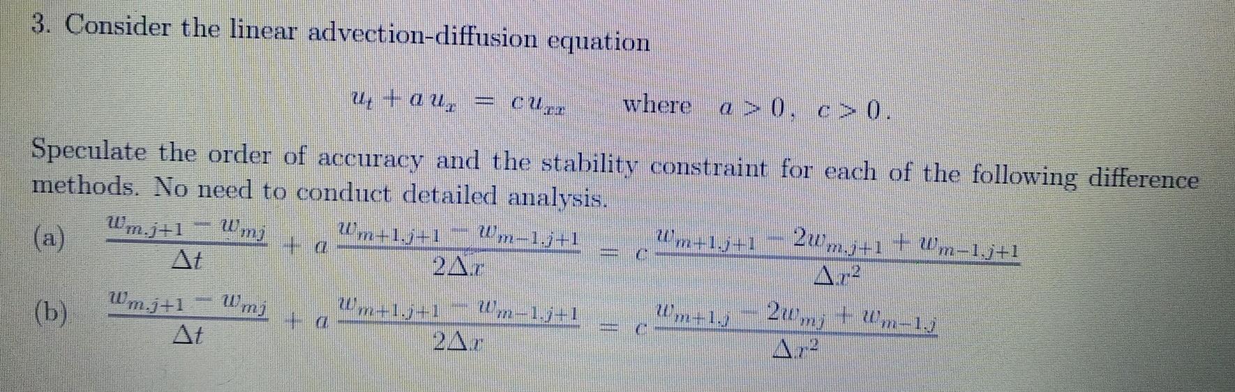 3. Consider the linear advection-diffusion equation | Chegg.com