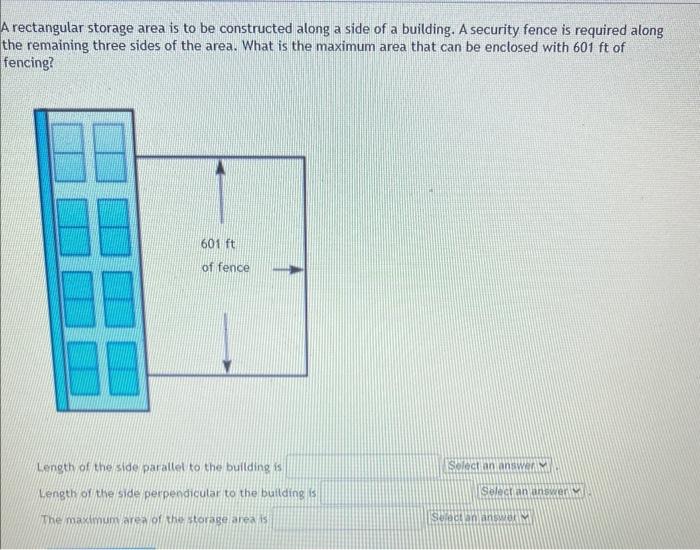 Solved rectangular storage area is to be constructed along a | Chegg.com