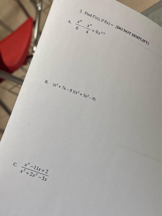 Solved B. (x5+7x−8)(x3+3x2−9) | Chegg.com