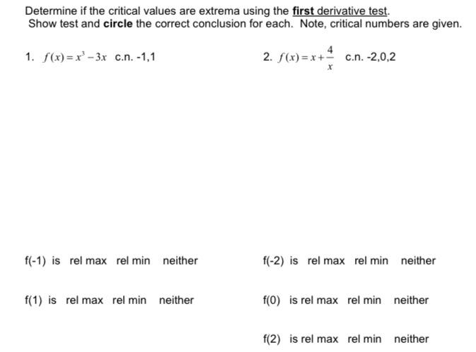 Solved Determine if the critical values are extrema using | Chegg.com
