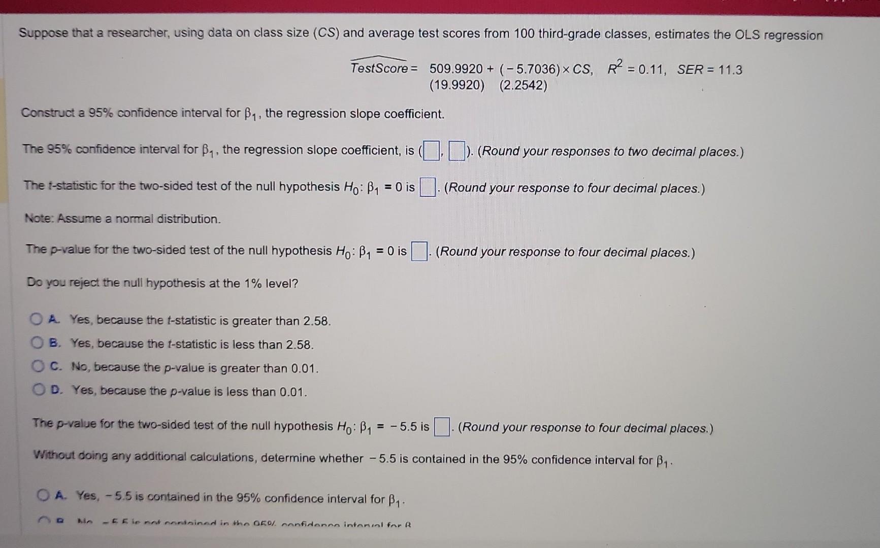 Solved Suppose That A Researcher Using Data On Class Size 
