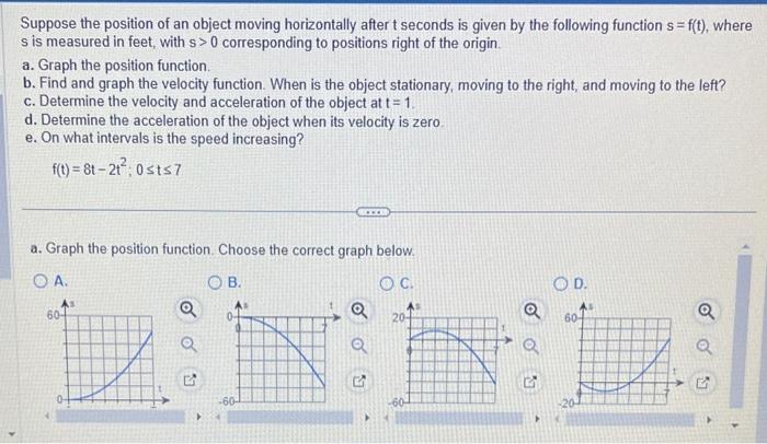 Solved Suppose the position of an object moving horizontally | Chegg.com