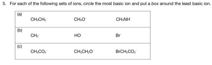 Solved 5. For each of the following sets of ions, circle the | Chegg.com