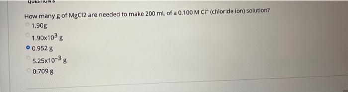 Solved How many g of MgCl2 are needed to make 200 mL of a | Chegg.com