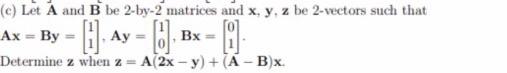 Solved (c) Let \\( \\mathbf{A} \\) and \\( \\mathbf{B} \\) | Chegg.com