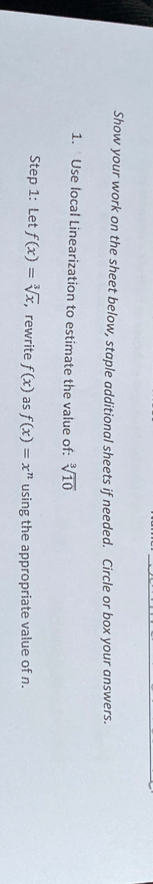 Solved Show your work on the sheet below, staple additional | Chegg.com