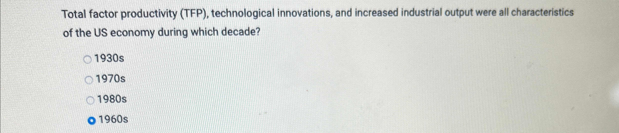 Solved Total factor productivity (TFP), ﻿technological | Chegg.com