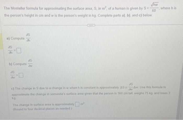 Solved The Mosteller formula for approximating the surface | Chegg.com