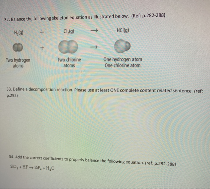 Solved 32. Balance the following skeleton equation as | Chegg.com