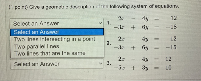 Solved (1 point) Give a geometric description of the | Chegg.com