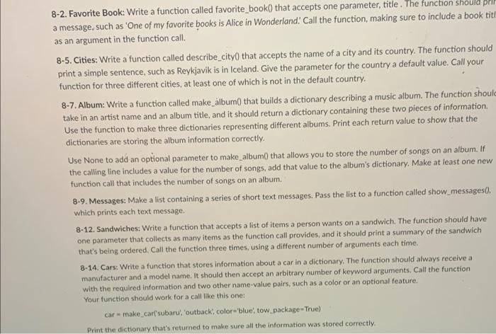 Solved 8-2. Favorite Book: Write a function called | Chegg.com