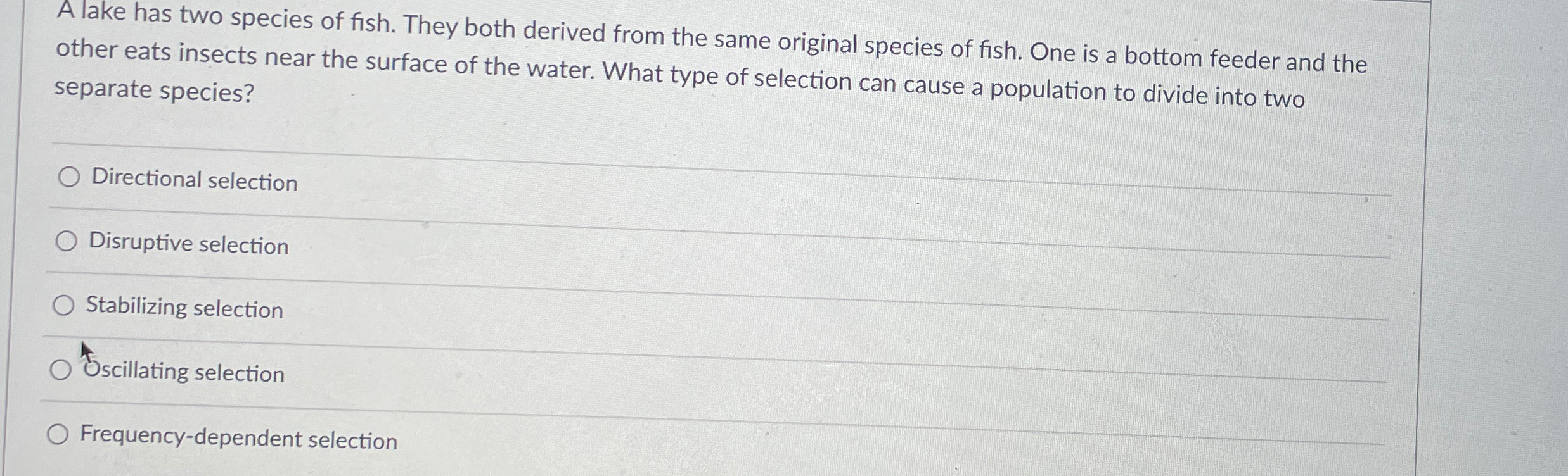 Solved A lake has two species of fish. They both derived | Chegg.com