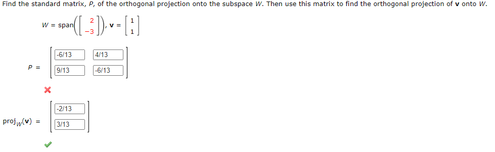 Solved Find the standard matrix, P, ﻿of the orthogonal | Chegg.com