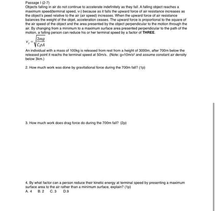 Solved Passage I (2-7) Objects falling in air do not | Chegg.com