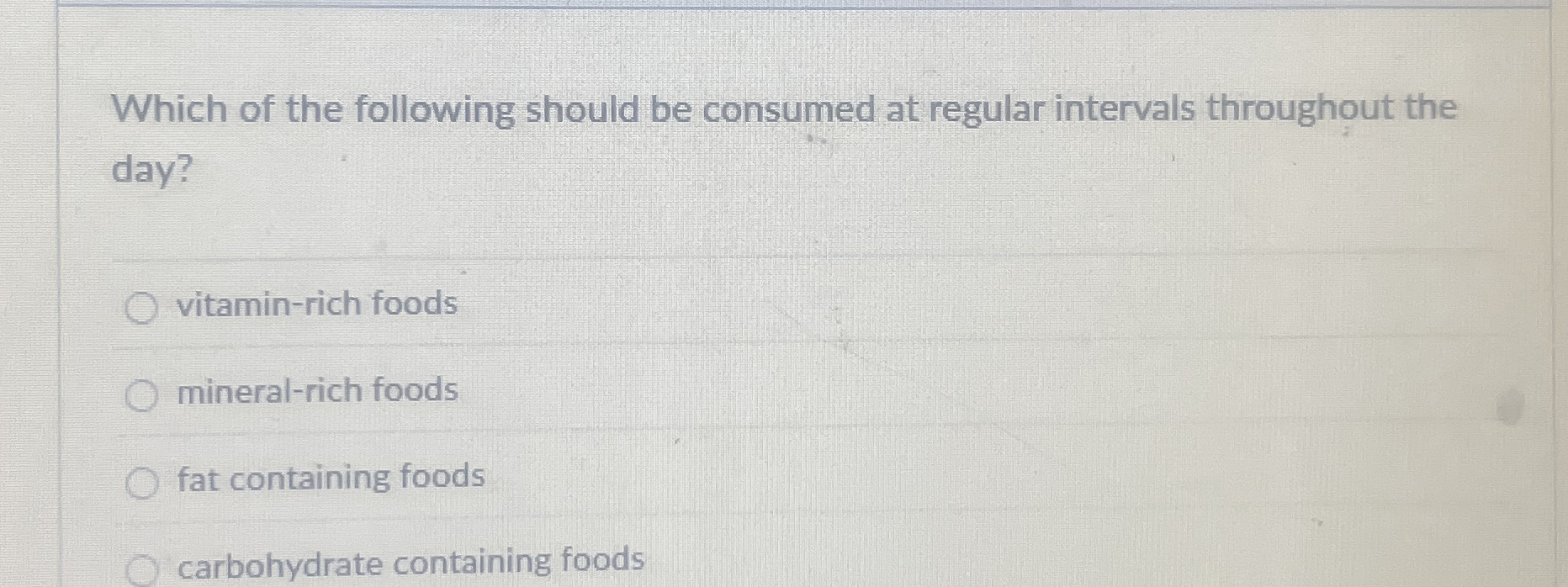 Solved Which of the following should be consumed at regular | Chegg.com