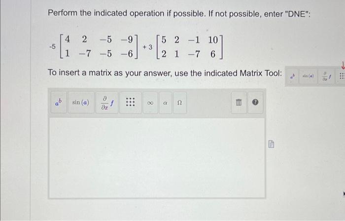 Solved Perform the indicated operation if possible. If not | Chegg.com