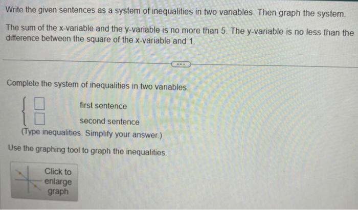 Solved Write the given sentences as a system of inequalities | Chegg.com