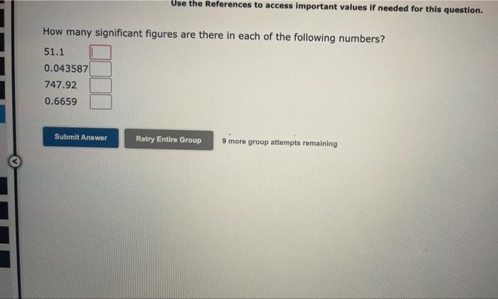 [Solved]: Use the References to access important values if