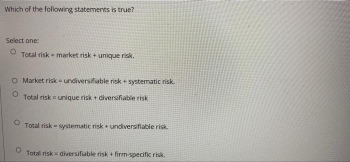 Solved Which of the following statements is true? Select | Chegg.com