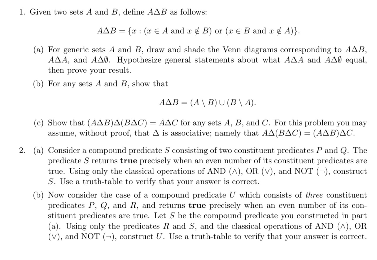 Solved Given two sets A and B, ﻿define AΔB ﻿as | Chegg.com