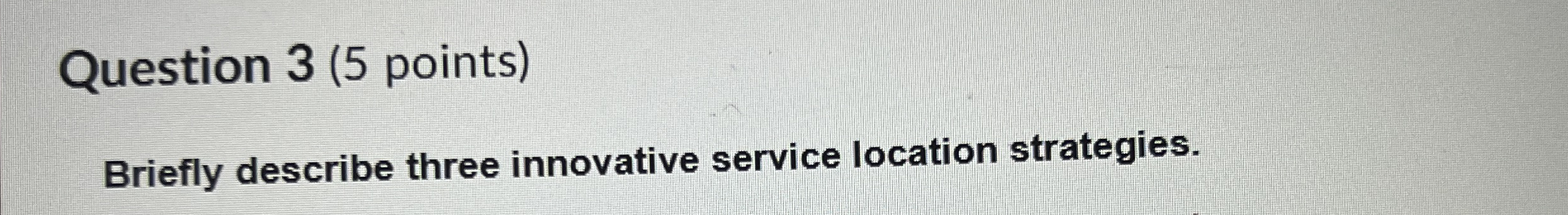 Solved Question 3 (5 ﻿points)Briefly describe three | Chegg.com