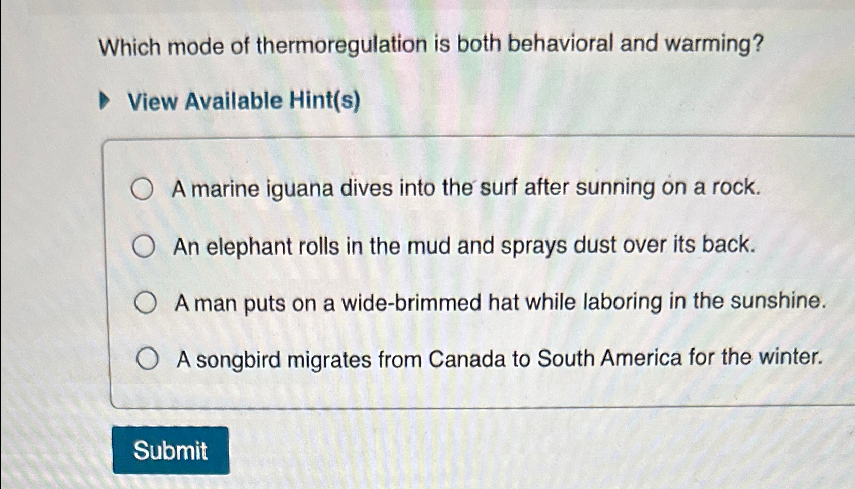 Solved Which mode of thermoregulation is both behavioral and | Chegg.com