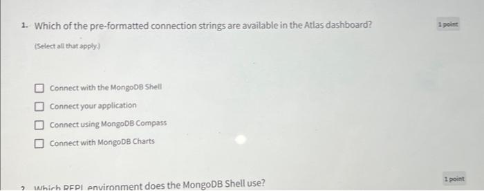 Solved 1 Which Of The Pre Formatted Connection Strings Are