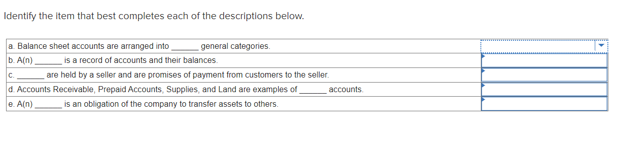 Solved Identify the item that best completes each of the | Chegg.com