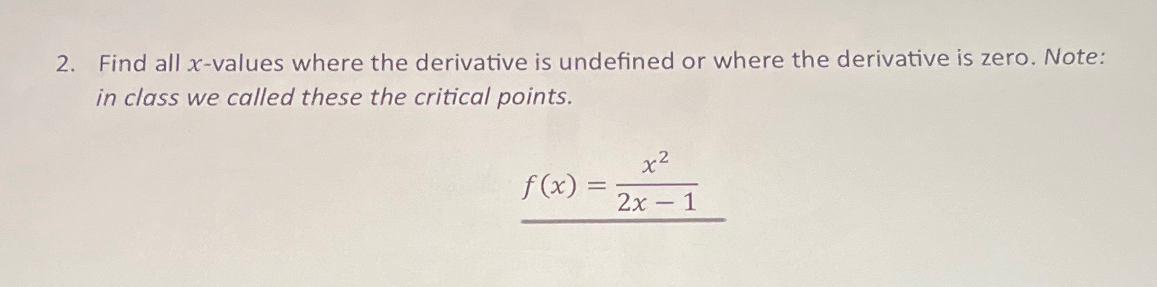 Solved Find all x-values where the derivative is undefined | Chegg.com