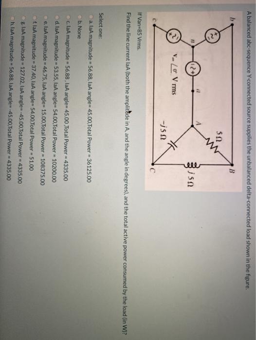 Solved A balanced abc-sequence Y-connected source supplies | Chegg.com