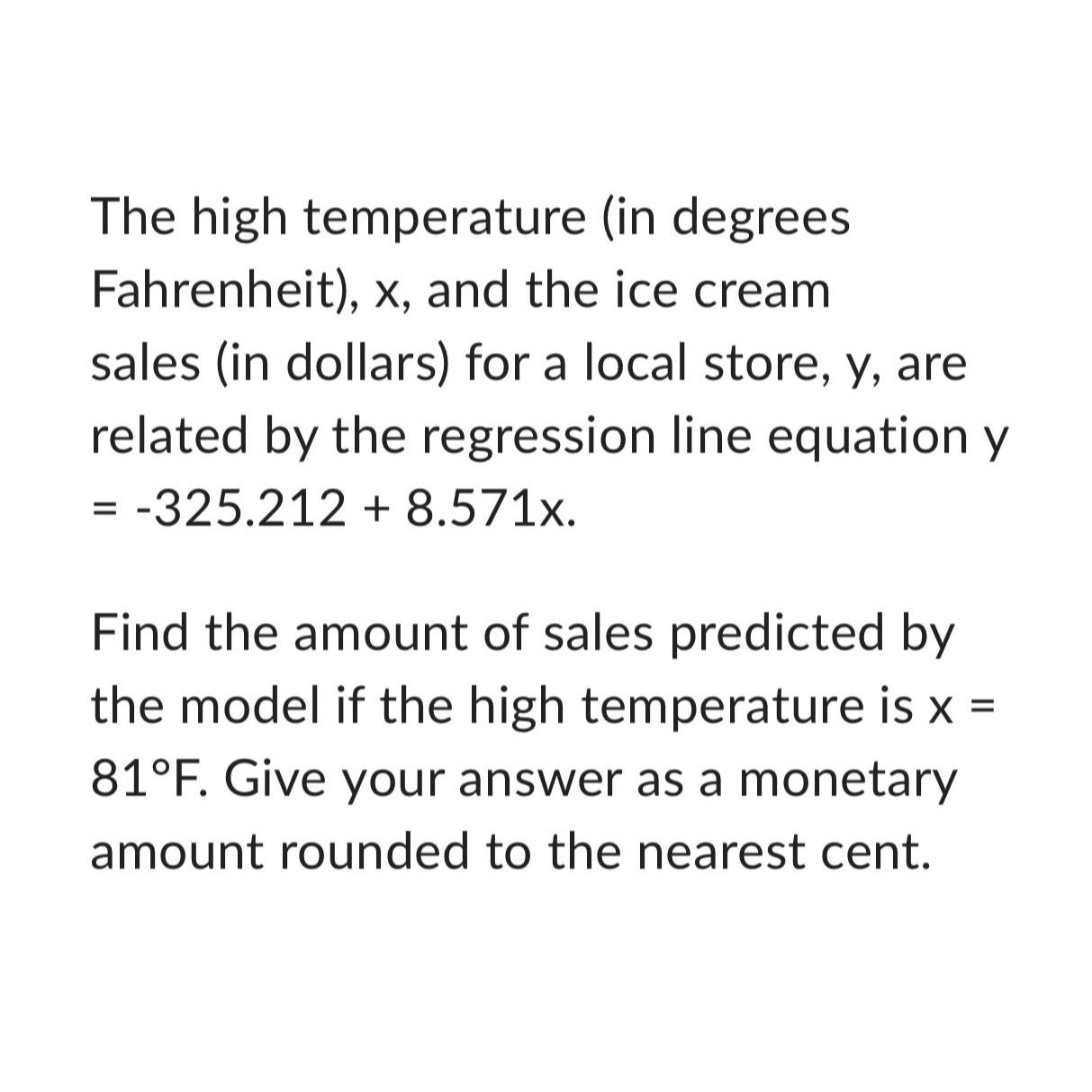 Solved The high temperature (in degrees Fahrenheit), x, ﻿and | Chegg.com