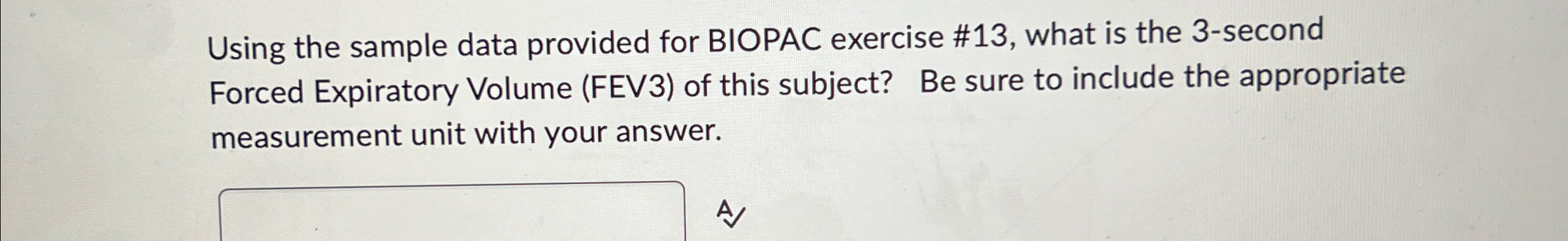 Solved Using the sample data provided for BIOPAC exercise | Chegg.com