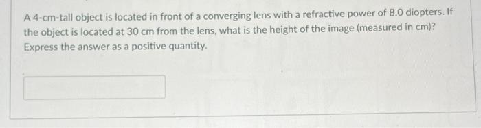 Solved A 4-cm-tall object is located in front of a | Chegg.com