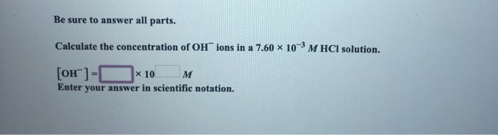 Solved Be sure to answer all parts. Calculate the | Chegg.com