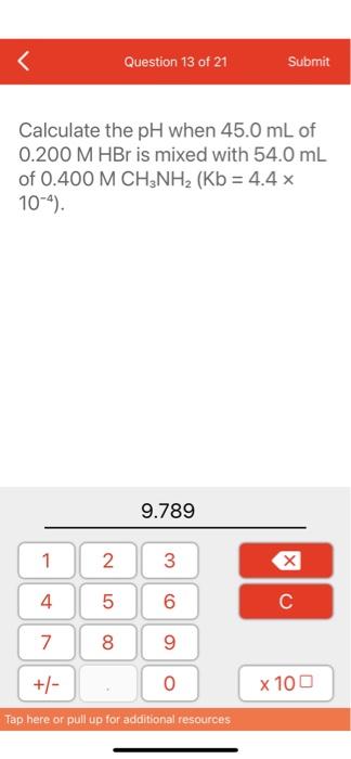 Solved Calculate the pH when 45.0 mL of 0.200MHBr is mixed | Chegg.com