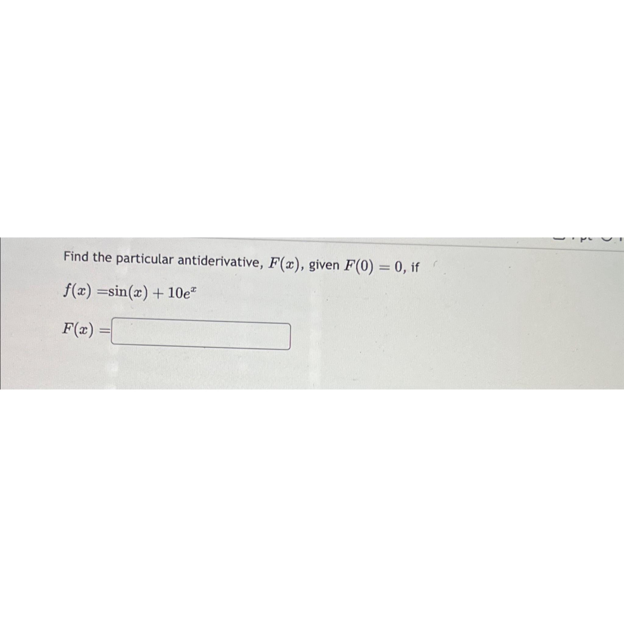 Solved Find the particular antiderivative, F(x), ﻿given | Chegg.com