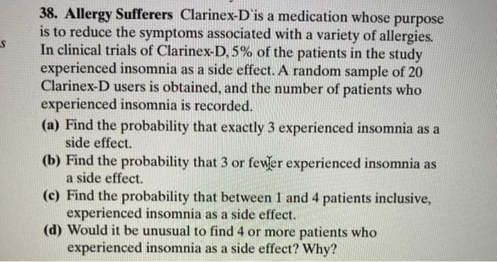 Solved S 38. Allergy Sufferers Clarinex-D is a medication | Chegg.com