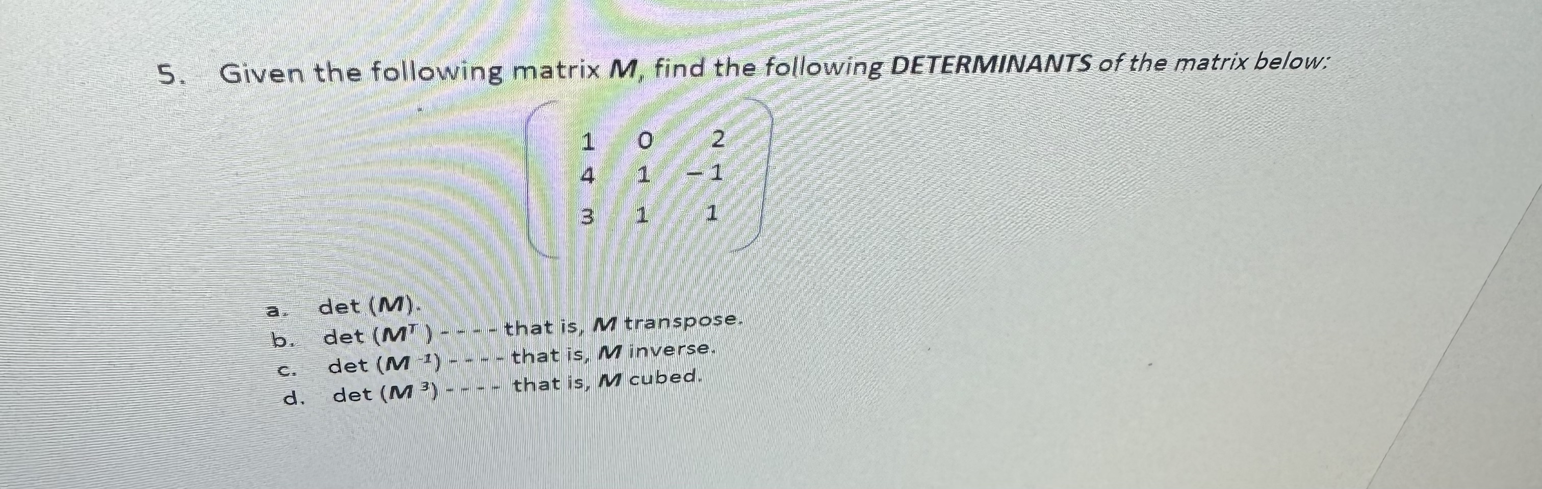 Solved Given the following matrix M, ﻿find the following | Chegg.com