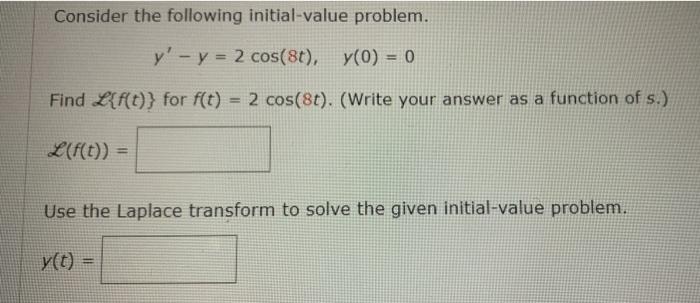 Solved Consider The Following Initial Value Problem Y Y