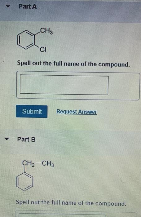 Solved Part A CH3 CI Spell out the full name of the | Chegg.com