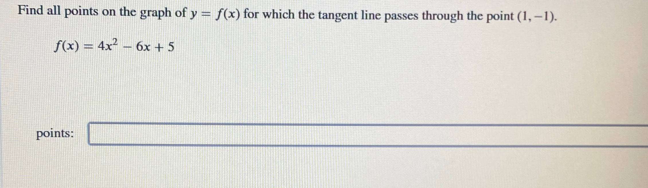 Solved Find all points on the graph of y=f(x) ﻿for which the | Chegg.com